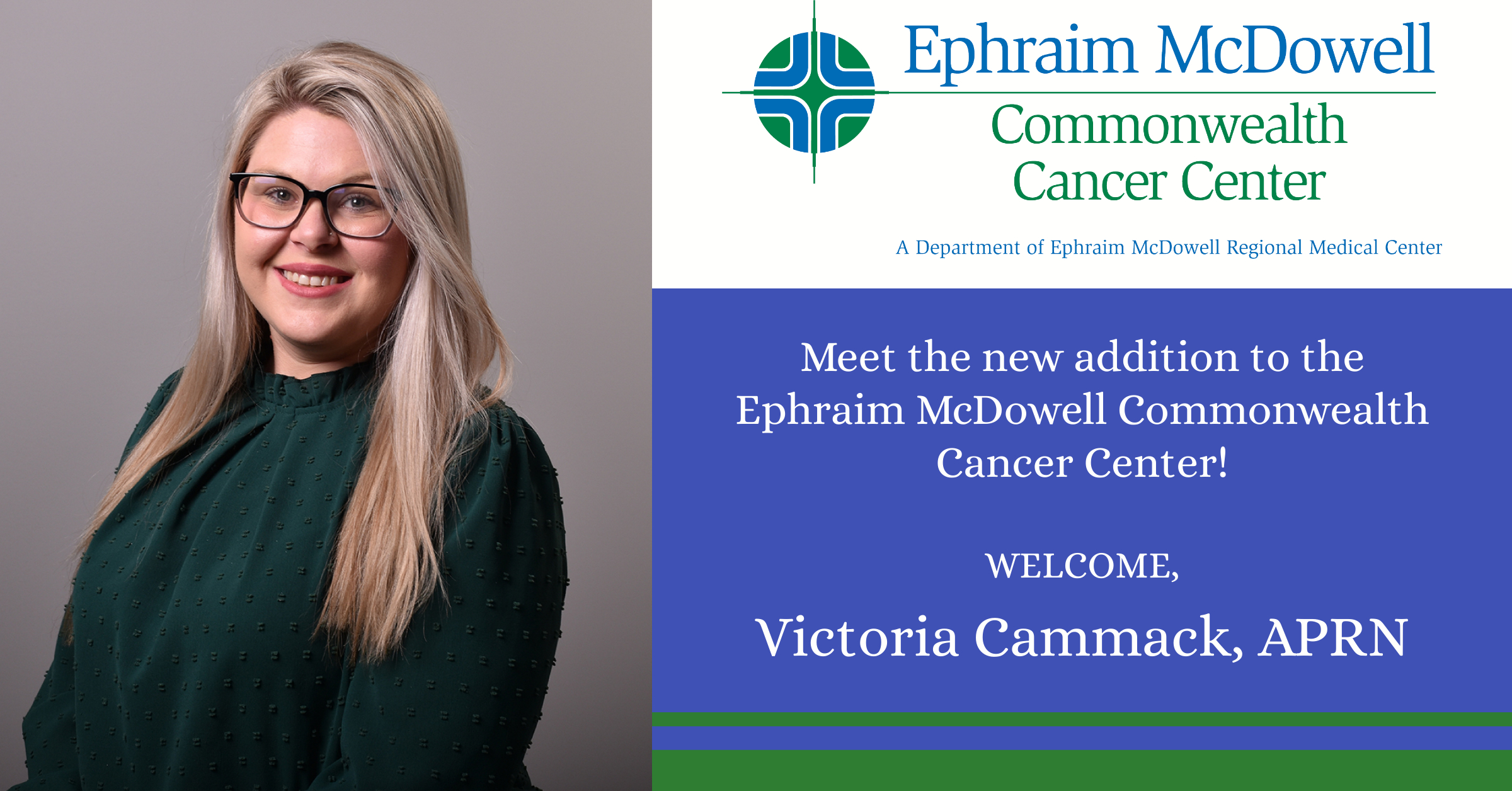 Ephraim McDowell Commonwealth Cancer Center welcomes Victoria Cammack ...