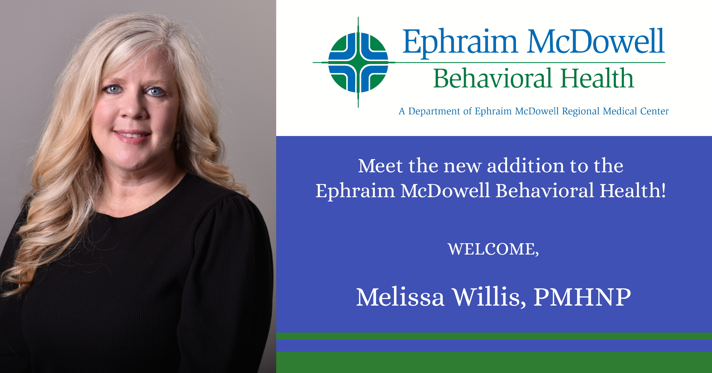 Ephraim McDowell Behavioral Health welcomes Advanced Practice Provider, Melissa Willis - Ephraim ...