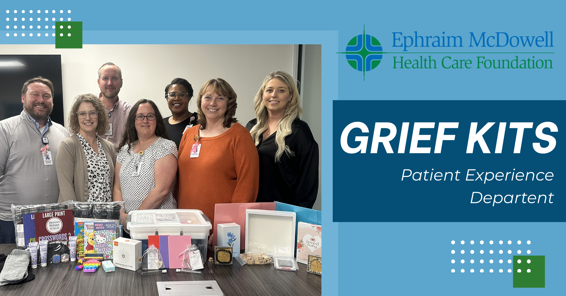 Ephraim McDowell Health Care Foundation funds Grief Kits - Ephraim ...
